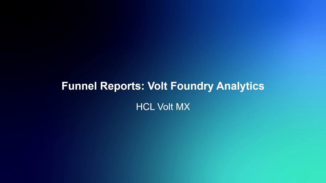 Funnel Reports- Volt Foundry Analytics