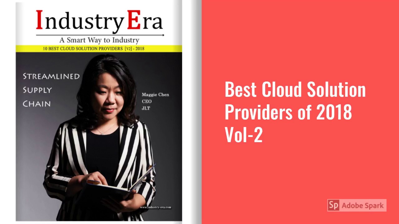 10 Best Cloud Solution Providers of 2018 - Vol 2