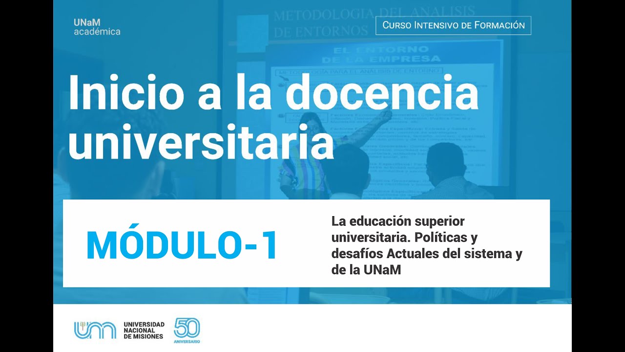 Inicio a la Docencia Universitaria - Módulo 1 - Clase 2
