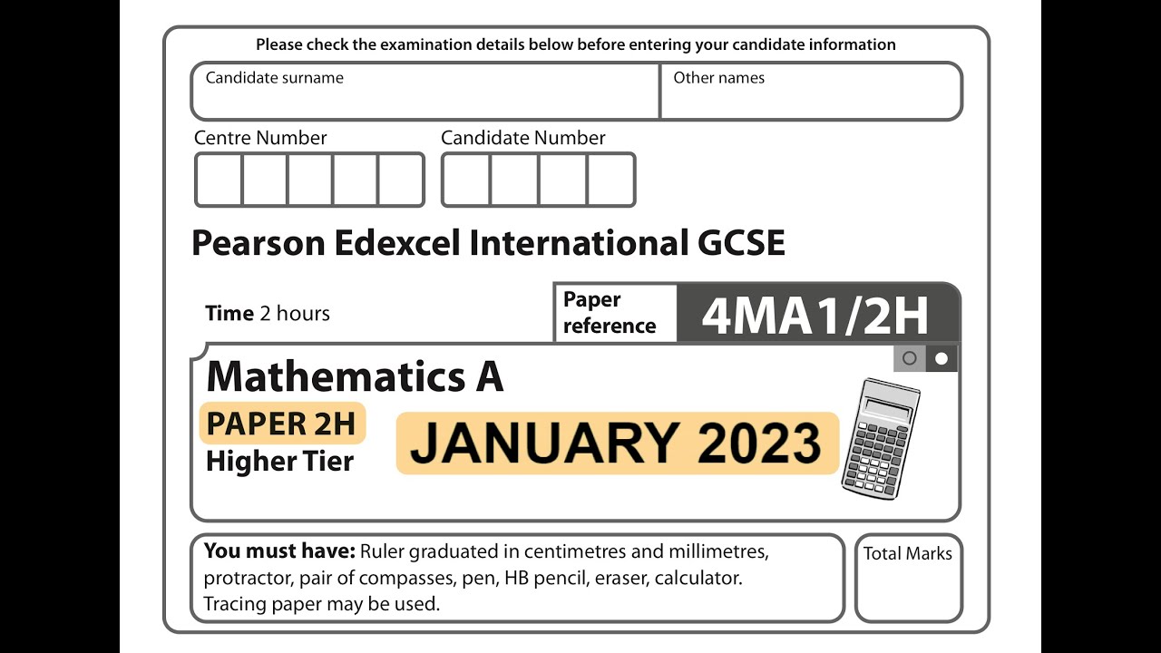 IGCSE Mathematics January 2023 - 4MA1/2H