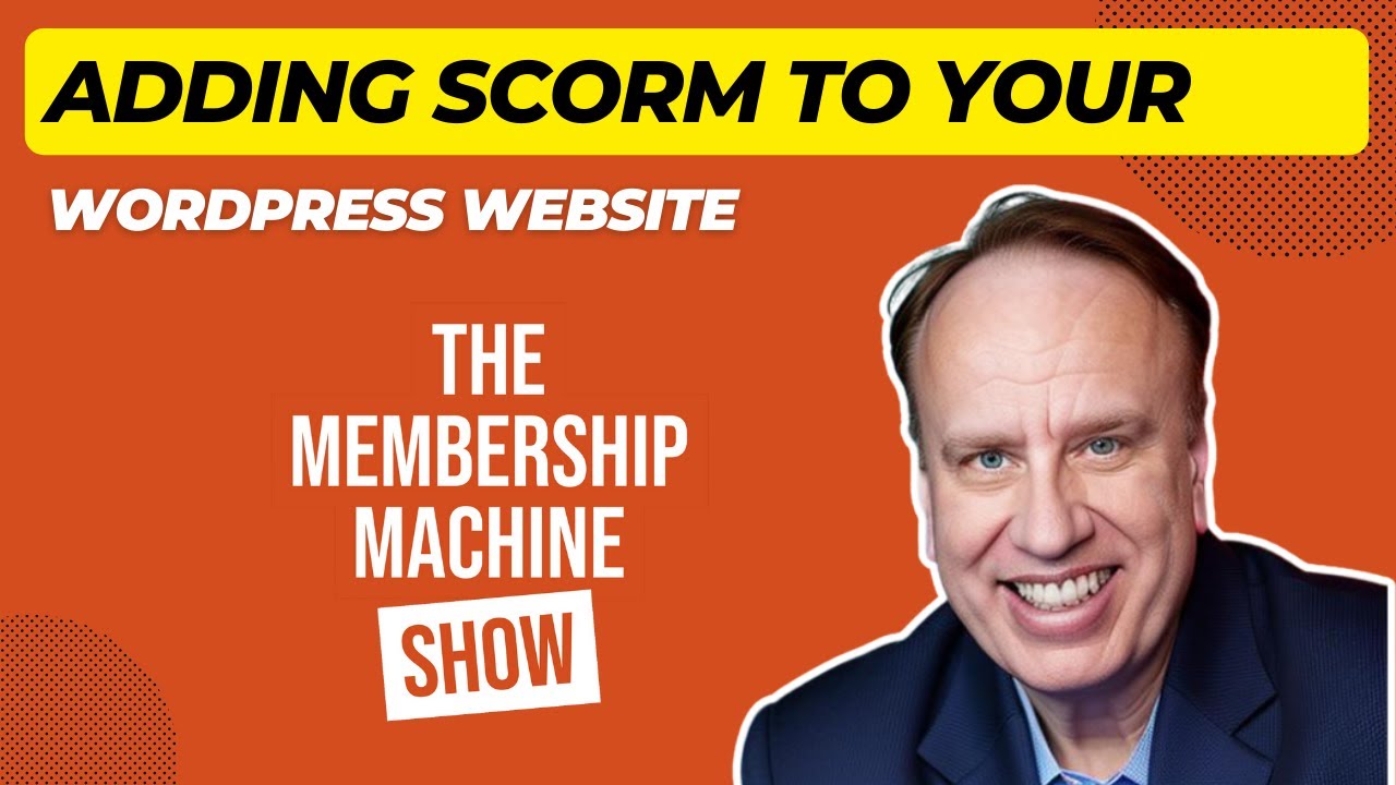 Adding SCORM To Your WordPress Website