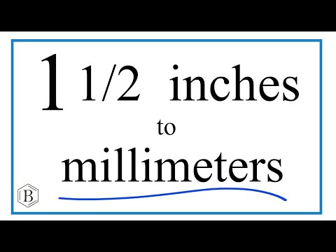 Convert 1 1/2 Inches to Millimeters