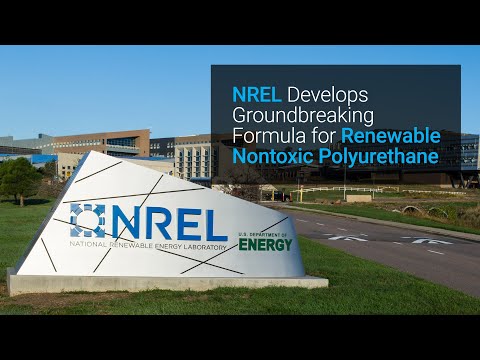 NREL Develops Groundbreaking Formula for Renewable, Nontoxic Polyurethane