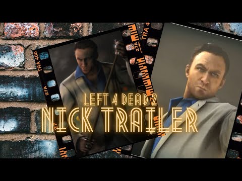 Steam Community :: Video :: Nick Trailer - L4D2 (fan made)