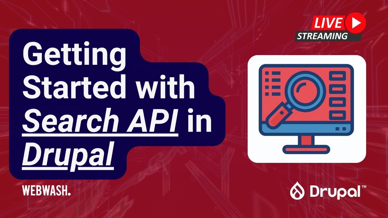 Getting Started with Search API in Drupal