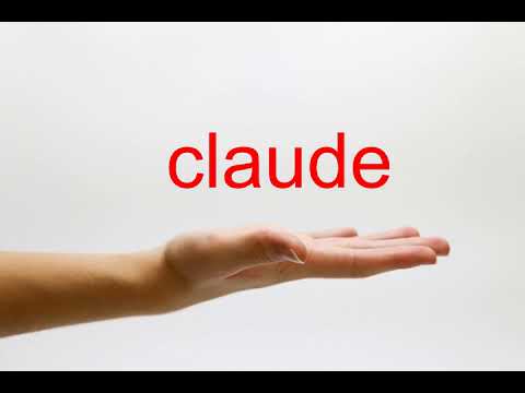 How to Pronounce claude - American English