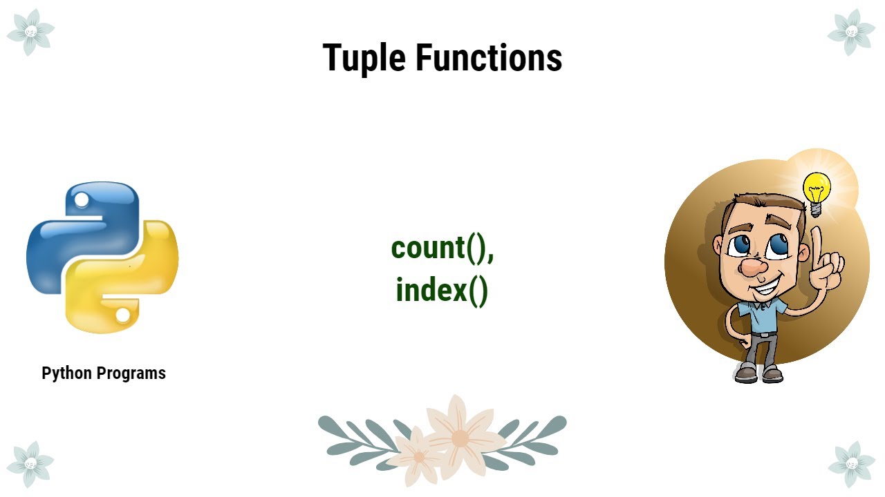 Python Programming - Tuple methods in Python(count(), index())