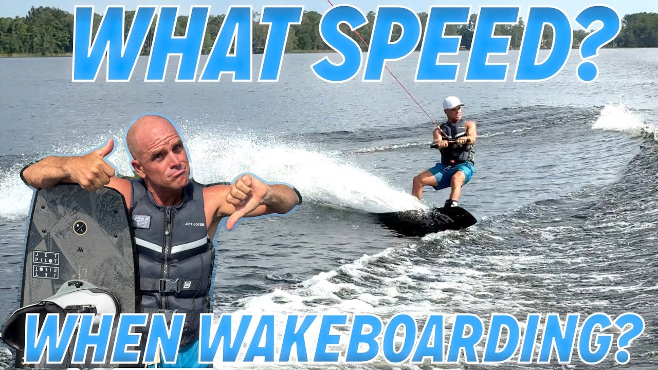 What Speed Should You Wakeboard? Let's make wakeboarding fun again!