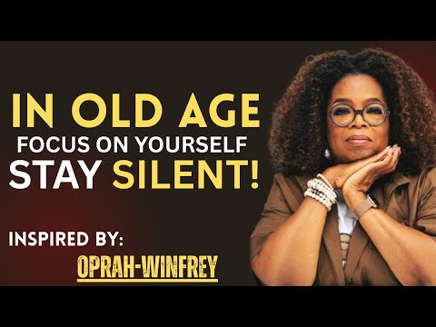 In Old Age, Focus on Yourself and Stay Silent | Motivational Speech About Peace & Self-Respect