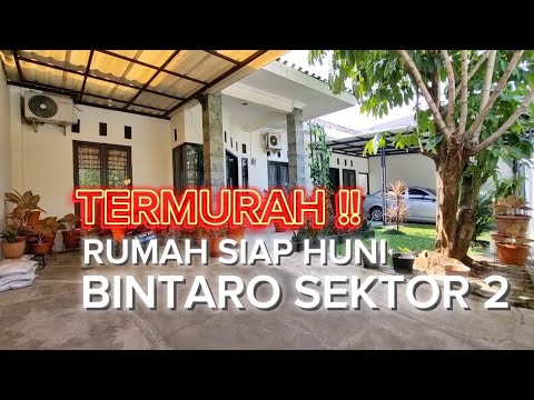 TURUN HARGA LAGI!!! Rumah Paling MURAH di Bintaro Jaya Sektor 2