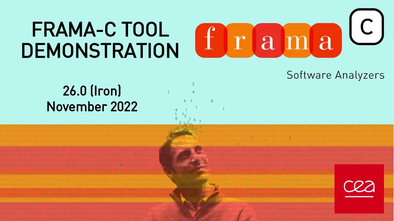 Frama-C Tutorial and Tool Demonstration