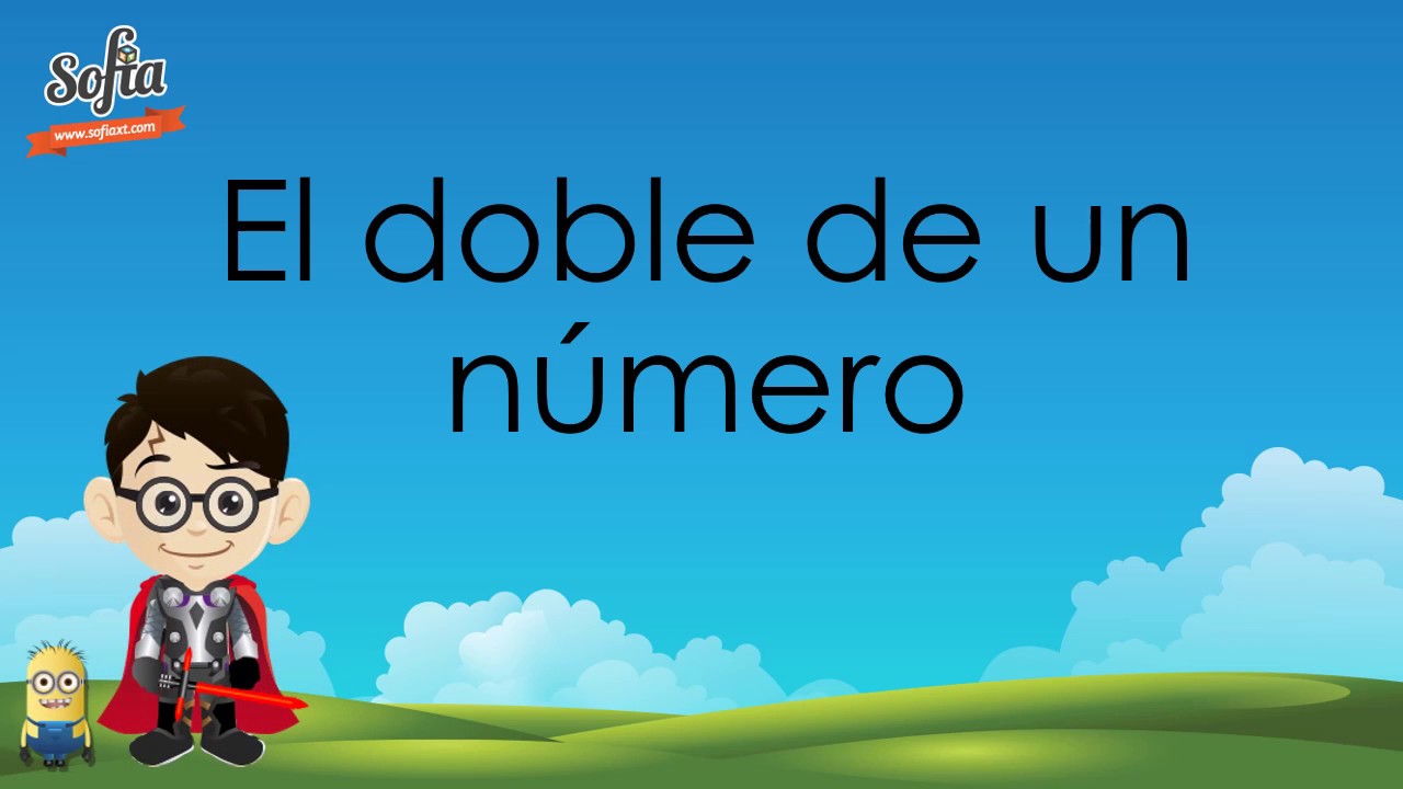 El doble de un número - Video Tutorial #4