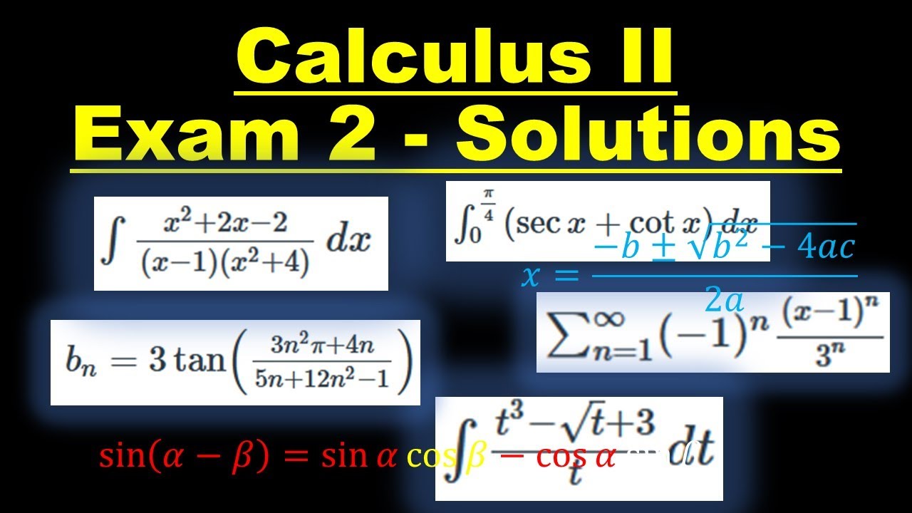 Calculus II | Exam 2 | Solutions