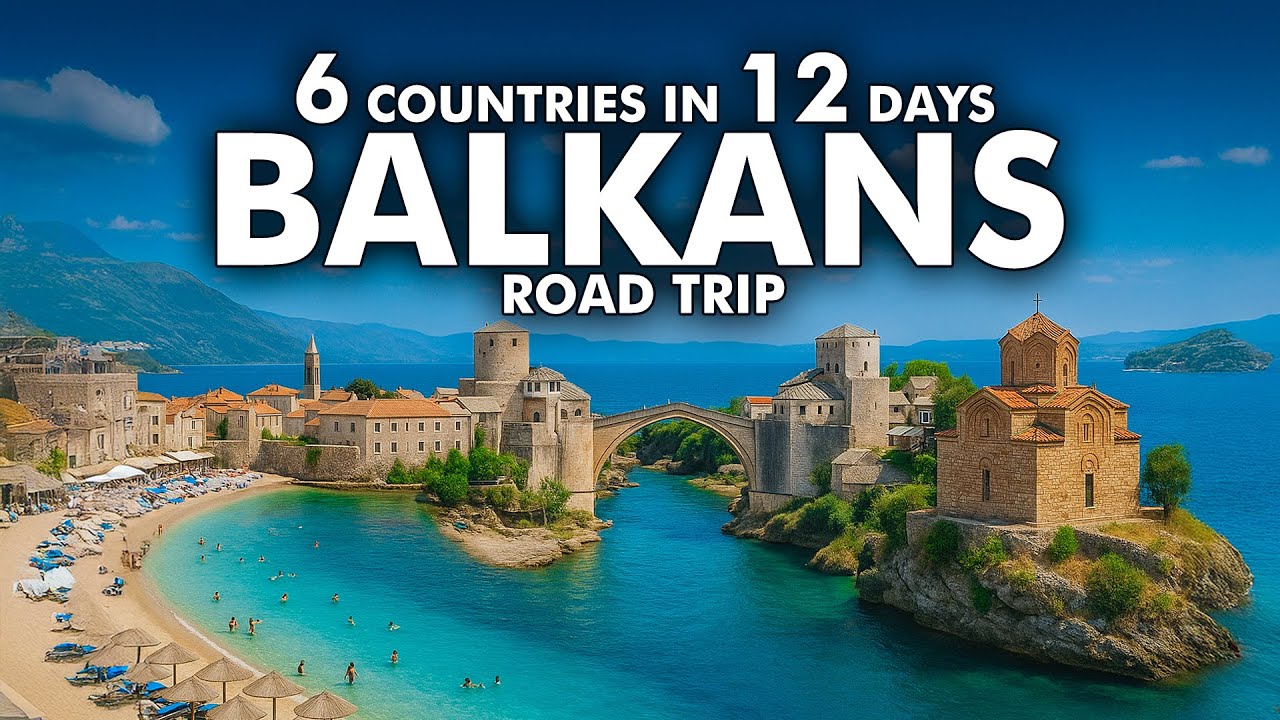 6 Balkan Countries in 12 Days | Is It Possible? Ultimate Balkans Road Trip!