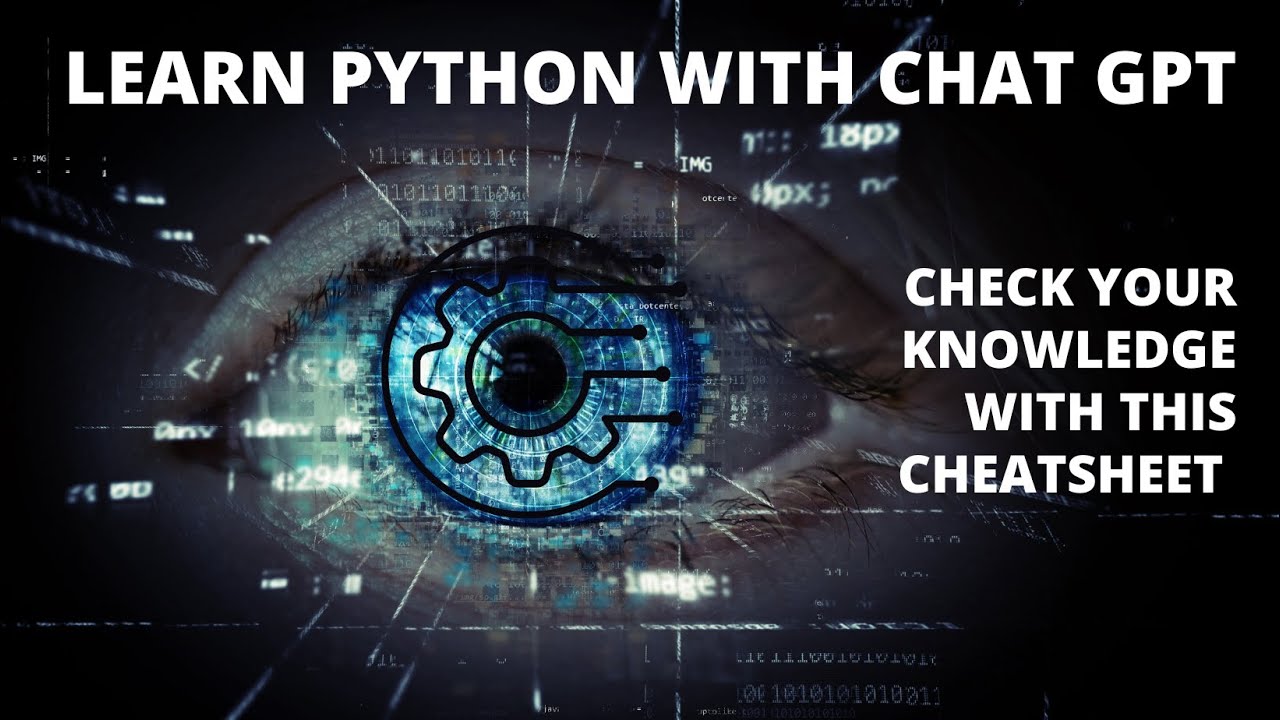 Learn Python with ChatGPT: Check Your Knowledge Using Cheat Sheets from pythoncheatsheet.org