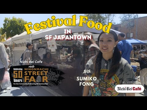Festival Food in SF Japantown