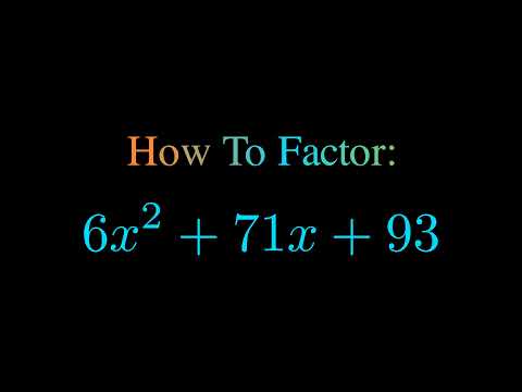 Factor 6x^2 + 71x + 93