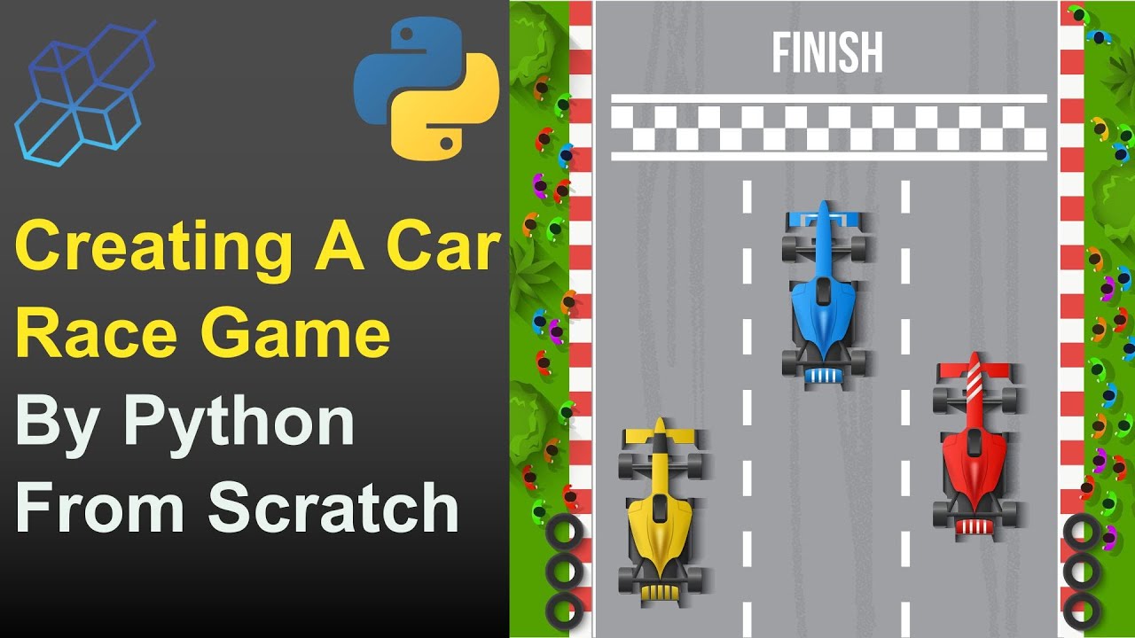 Creating A Car Race Game By Python from scratch