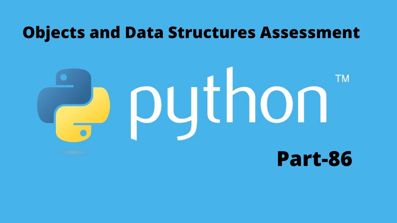 Objects and Data Structures Assessment Test in Python Part-86