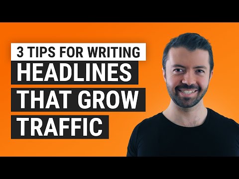 7 Tips for Writing Headlines That Boost Traffic [+ Examples] - Growbo