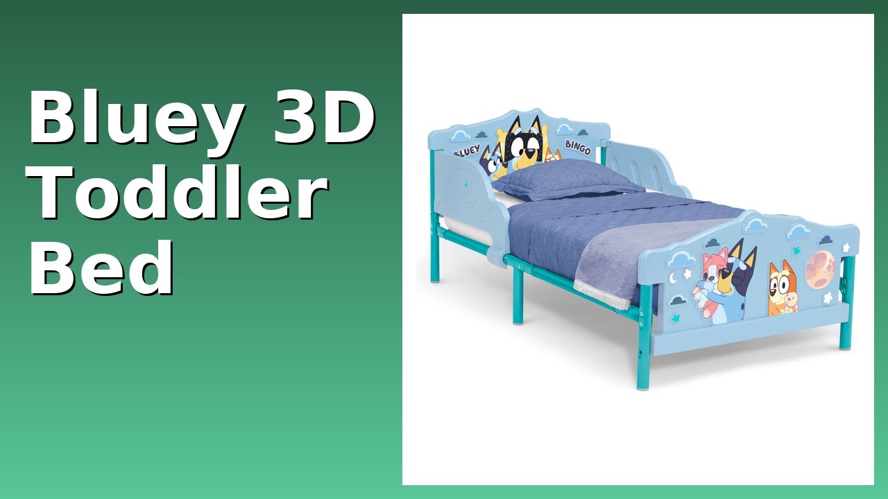 REVIEW (2026): Bluey 3D Toddler Bed. ESSENTIAL details.