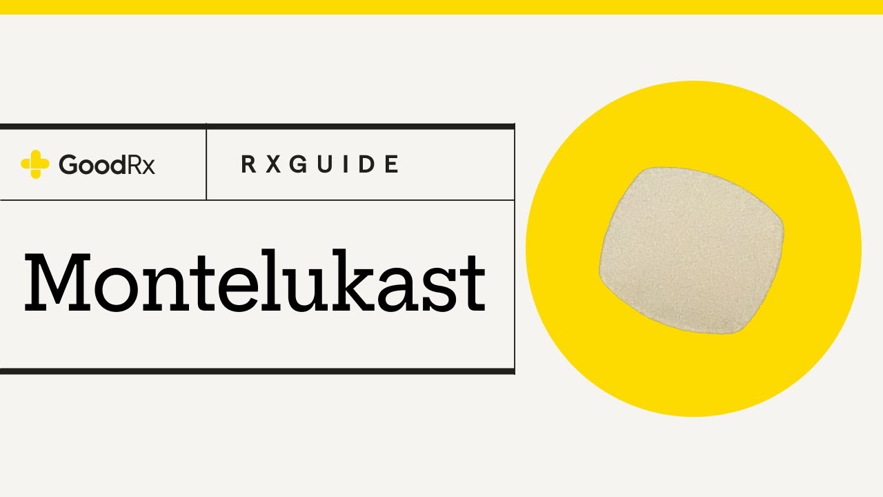 Montelukast (Singulair): How It Works, How to Take It, and Side Effects | GoodRx