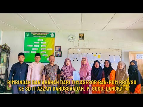 Bimbingan dan Arahan Langsung dari Tim Asesor BAN-PDM Bapak Muhammad Yusup Harahap, S.Pd