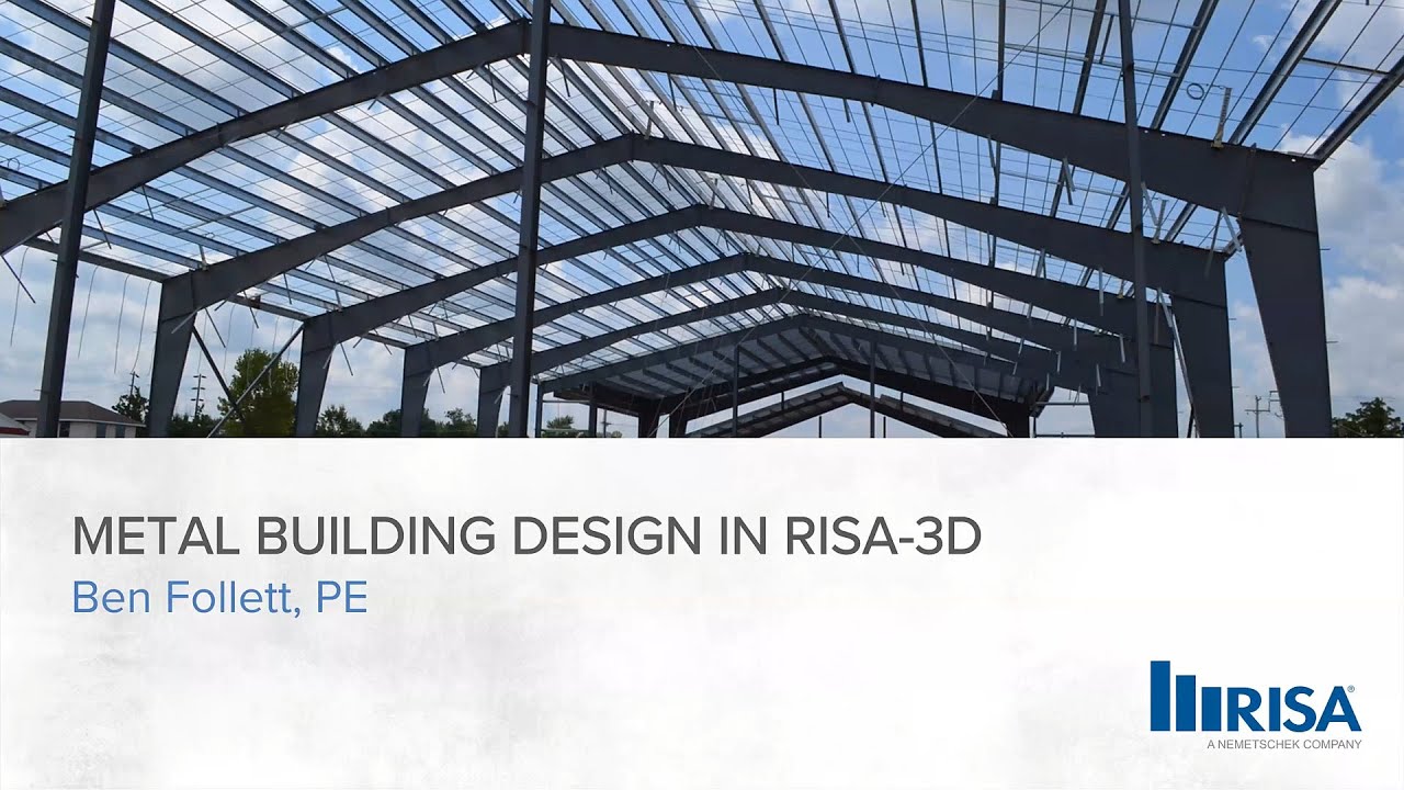 Metal Building Design in RISA-3D