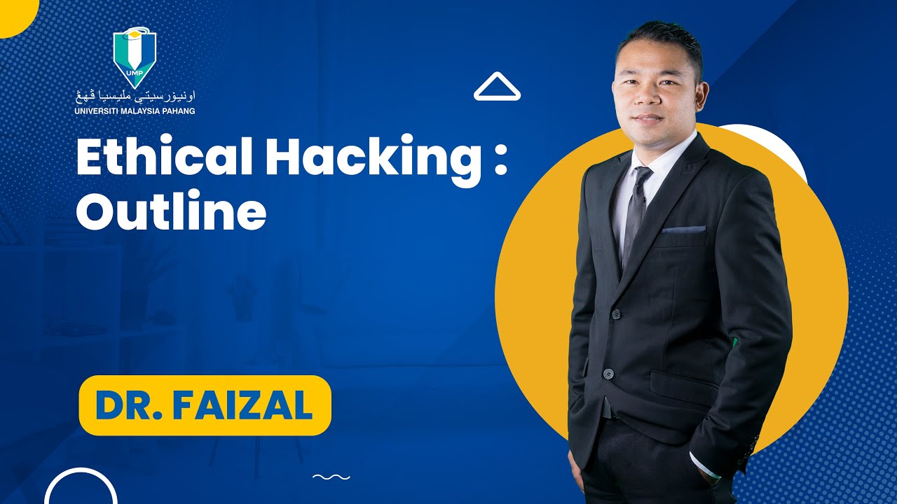 Ethical Hacking | Universiti Malaysia Pahang Al-Sultan Abdullah (UMPSA)