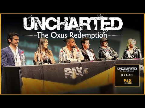 Uncharted The Oxus Redemption: Cast & Crew Panel | Pax 2023
