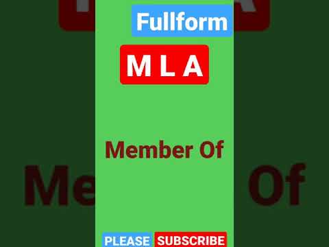 #fullform of MLA| Fullform of MLA in english.