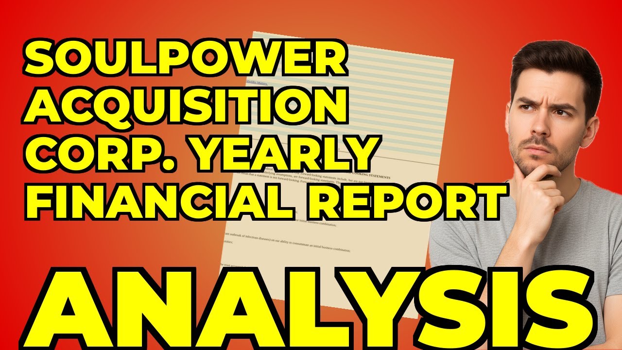 My Takeaway from Soulpower Acquisition Corp's Latest Filing