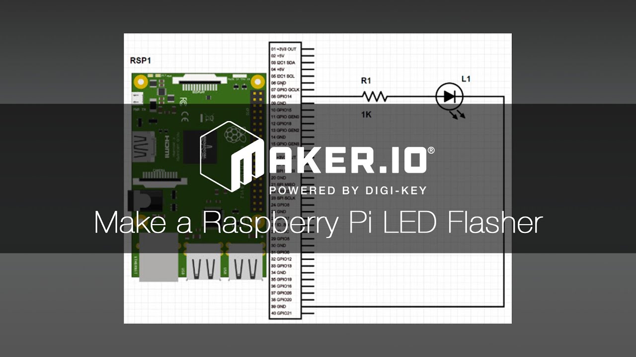 How to Make a Raspberry Pi LED Flasher – Maker.io Tutorial | Digi-Key Electronics