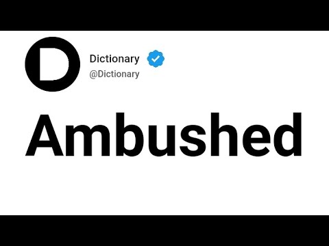 Ambushed Meaning In English