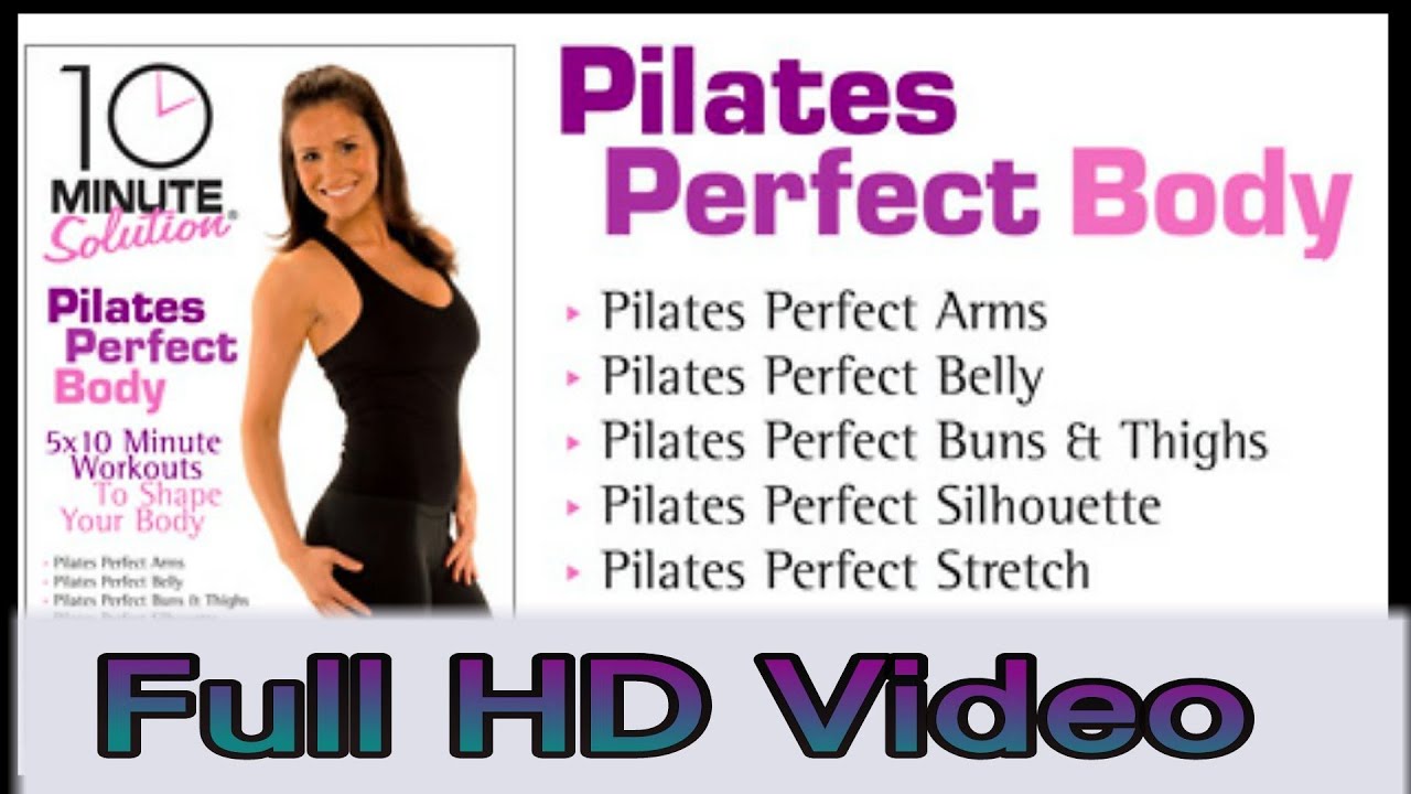 Pilates Perfect Body - Full HD Video