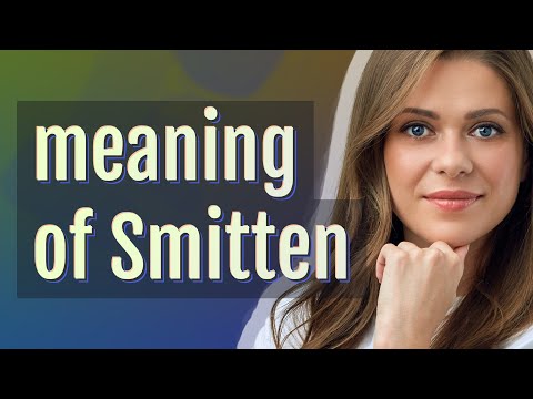 Smitten | meaning of Smitten