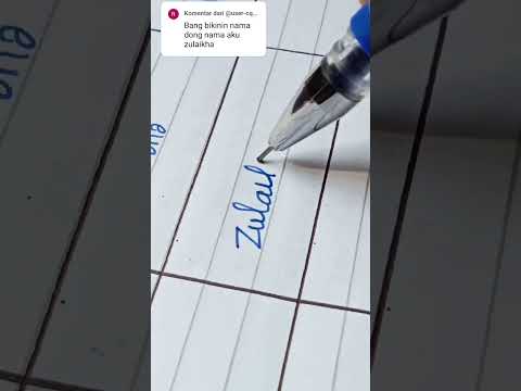 tulis nama Zulaikha #tulisantangan #handwriting #tulisnama #maherzain