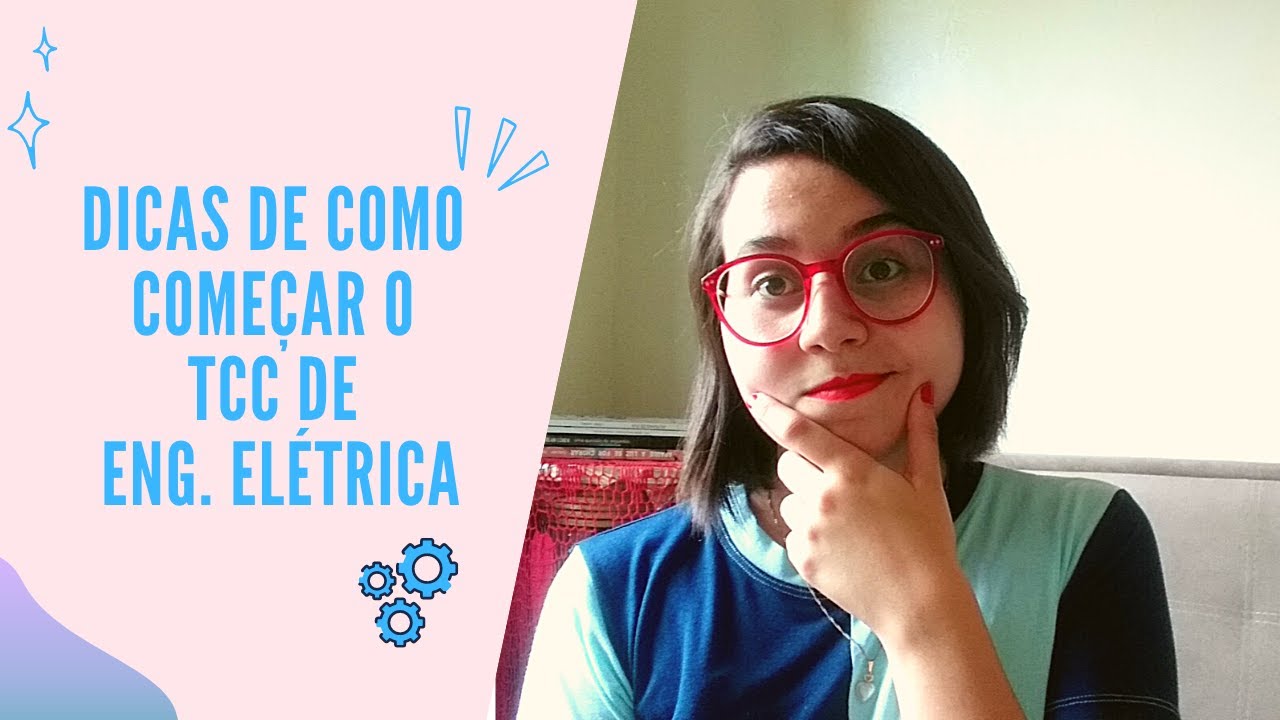 Como começar o TCC de Engenharia Elétrica | Kleyde Azevedo