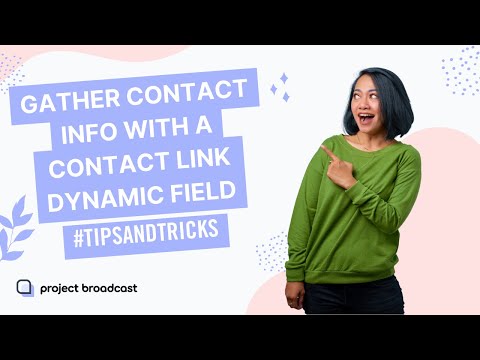 Gather Contact Info with a Contact Link Dynamic Field