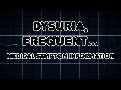 Dysuria, Frequent urination and Urinary retention (Medical Symptom)