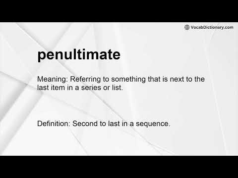penultimate Meaning