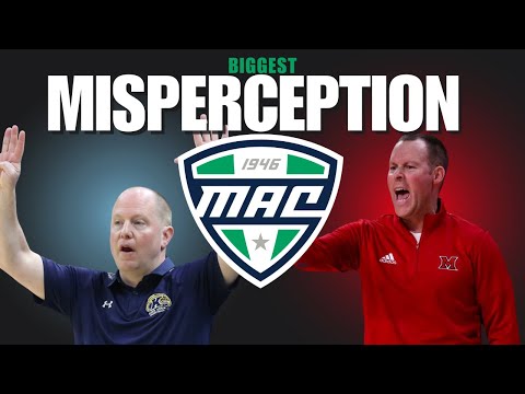 MAC CONFERENCE BASKETBALL's BIGGEST Misconception EXPOSED
