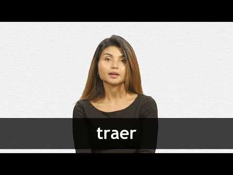 English Translation of “TRAER” | Collins Spanish-English Dictionary