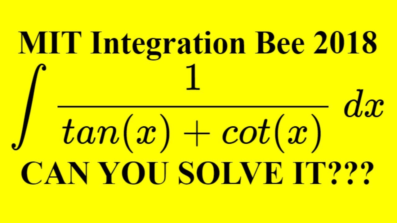 MIT Integration Bee 2018 #4