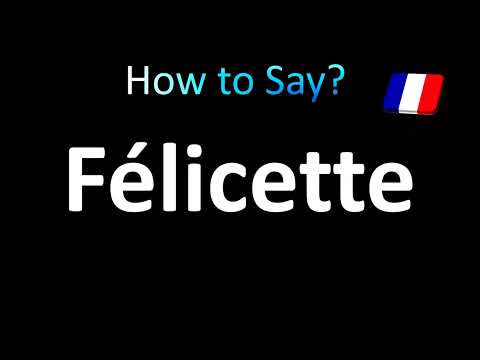 How to Pronounce 'Félicette' (French)