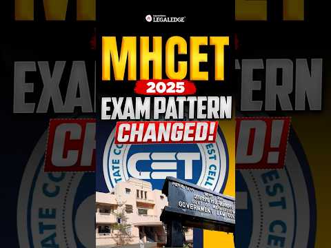 MHCET LAW 2025 Exam Pattern Changed! #mhcetlaw2025