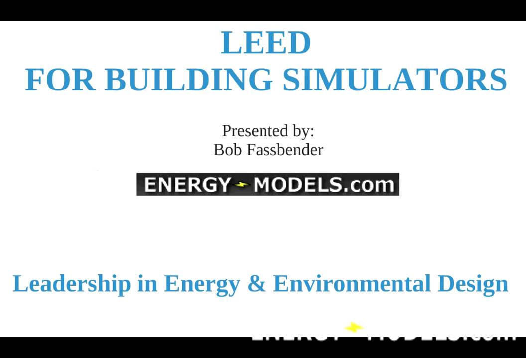 LEED tutorial for Energy-modelers | Energy-Models.com