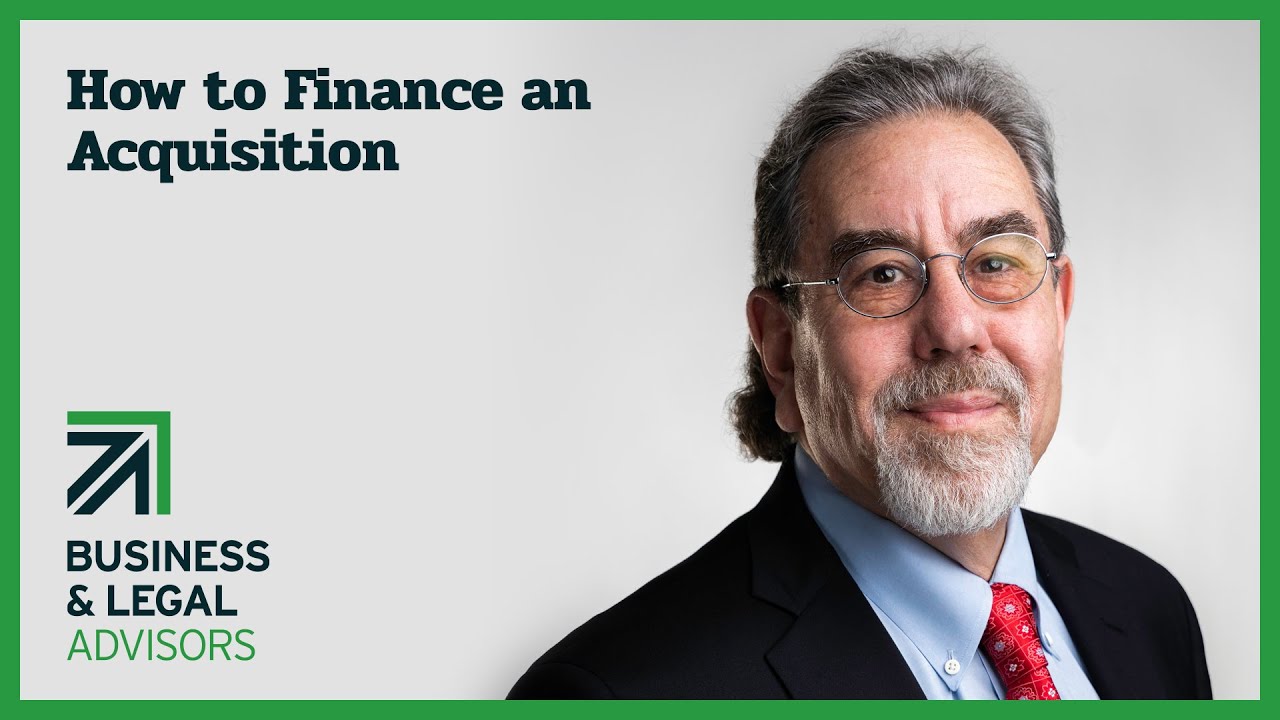 How to Finance an Acquisition