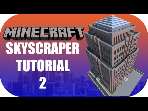 Steam Community :: Video :: Minecraft - Skyscraper Tutorial 2 ...