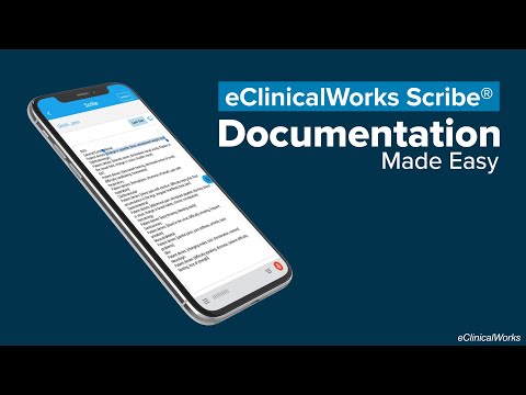 eClinicalWorks Scribe: Helping Physicians With Documentation, Templates, Labs, Billing, and More